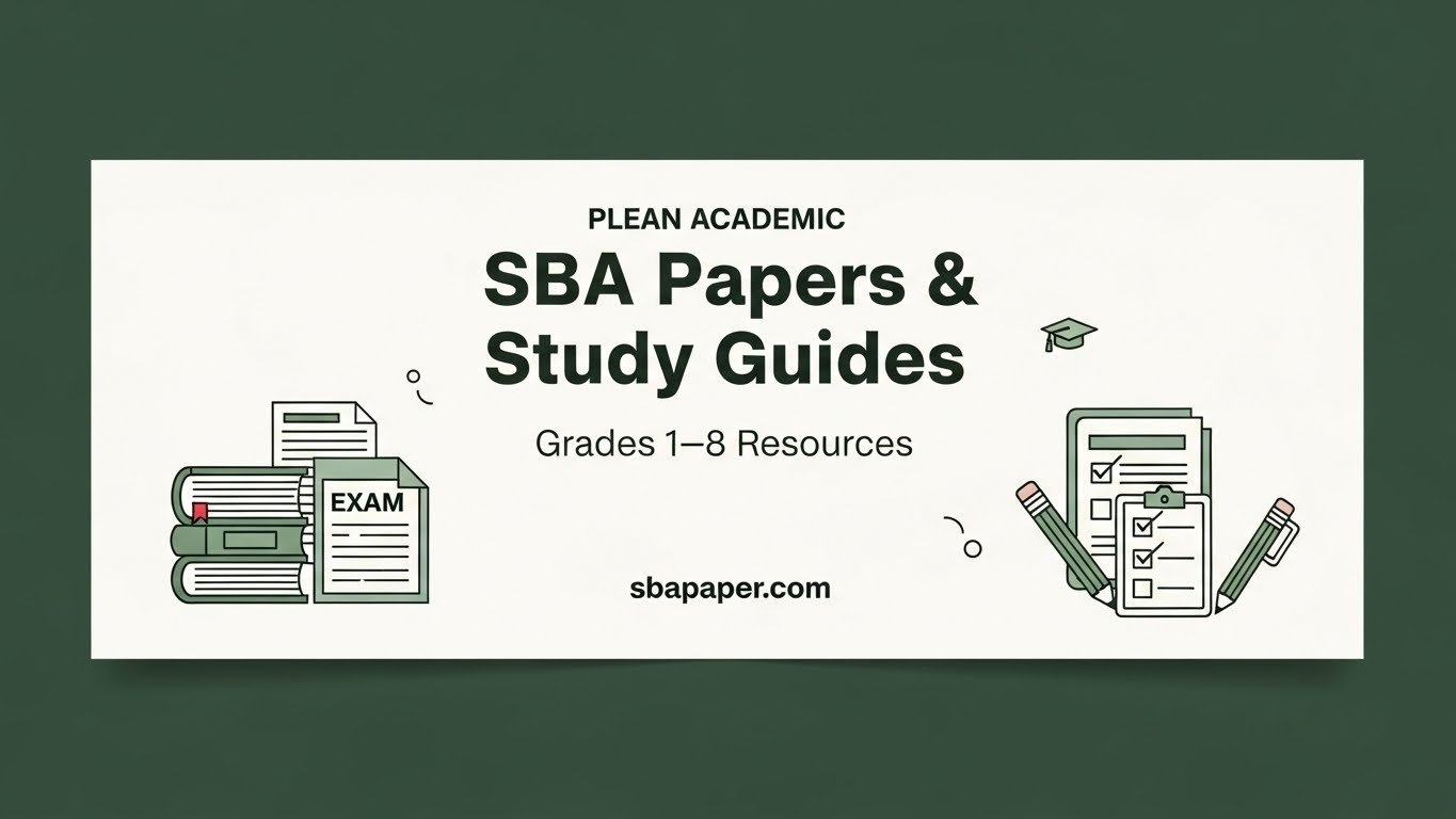 SBA Papers, Worksheets & Study Guides
